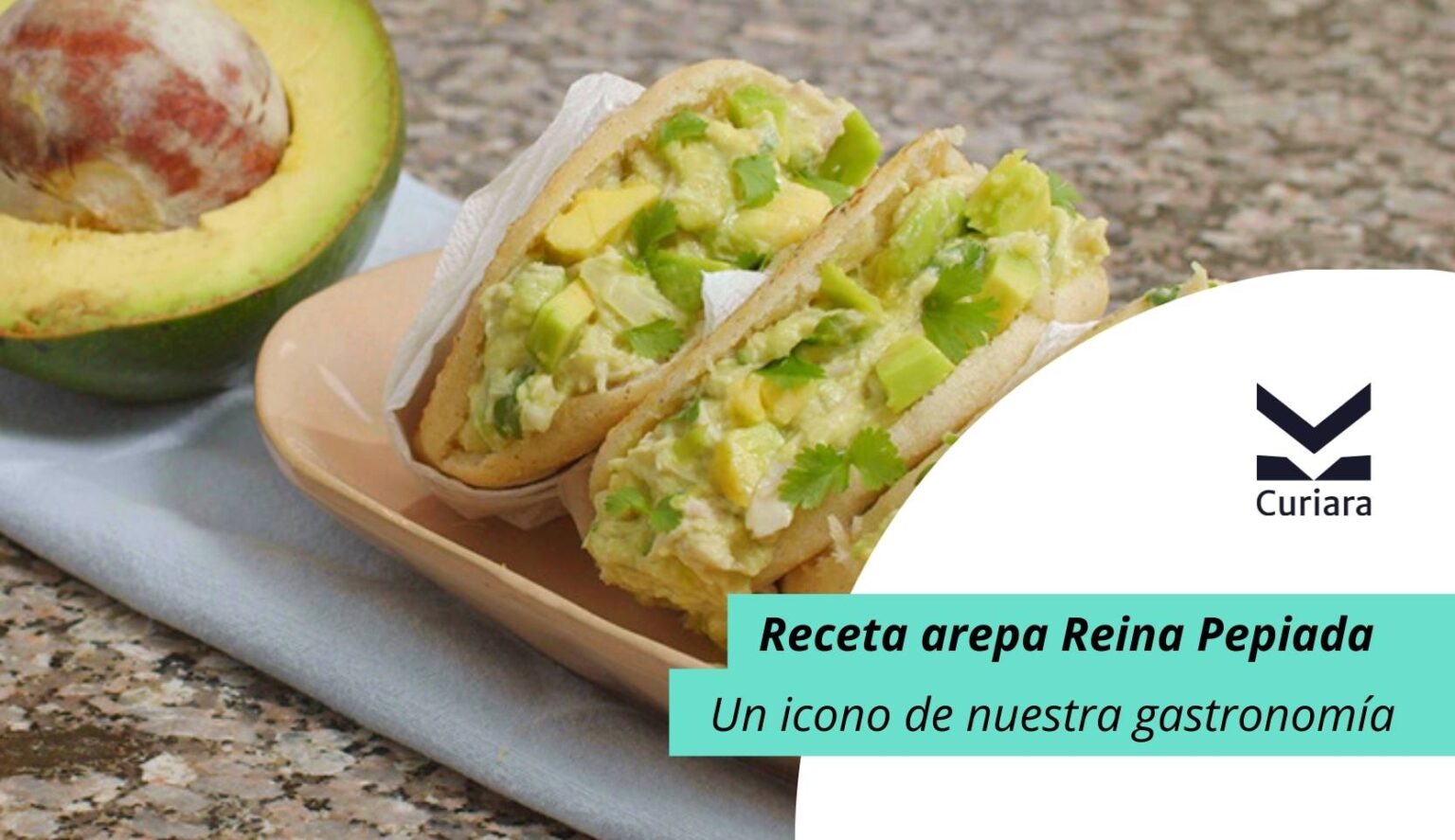 Arepa reina pepiada, un icono de nuestra gastronomía