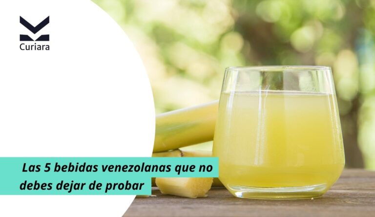 The 5 Venezuelan drinks you must try | Curiara